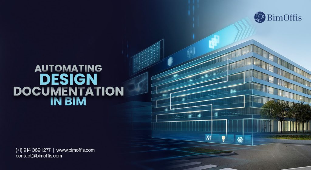Automating Design Documentation in BIM